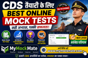 Best Online Mock Tests for CDS Preparation 2026 | MyMockMate - My Mock ...